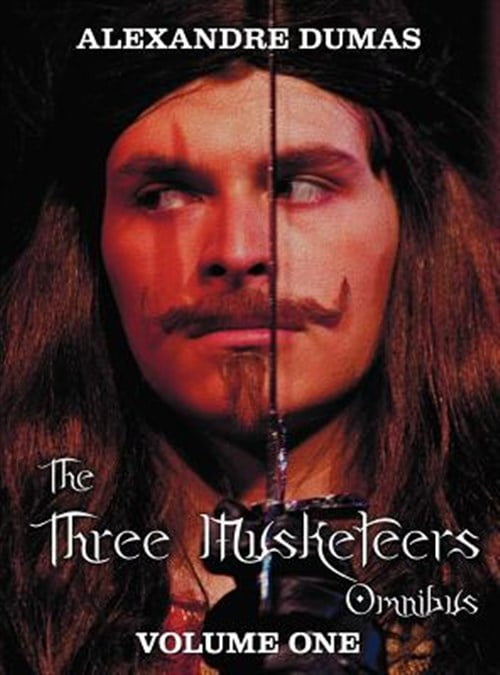 The Three Musketeers Omnibus, Volume One (Six Complete and Unabridged ...