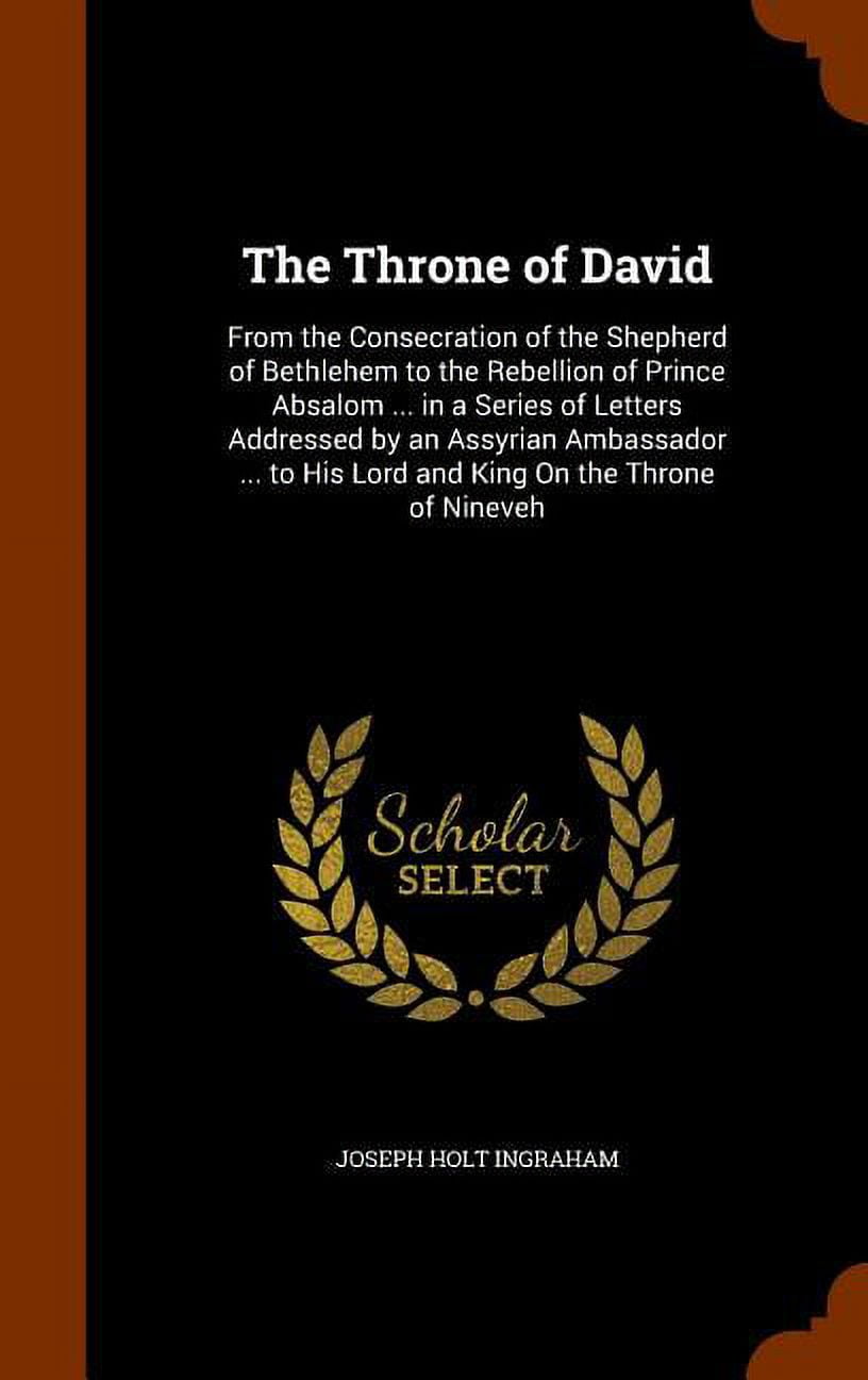 The Throne of David : From the Consecration of the Shepherd of ...