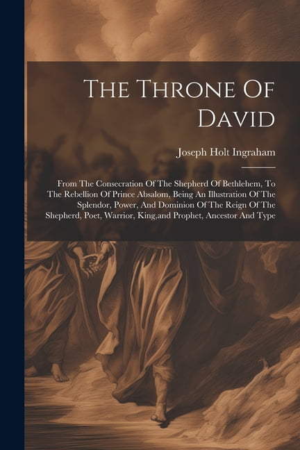 The Throne Of David (Paperback) - Walmart.com