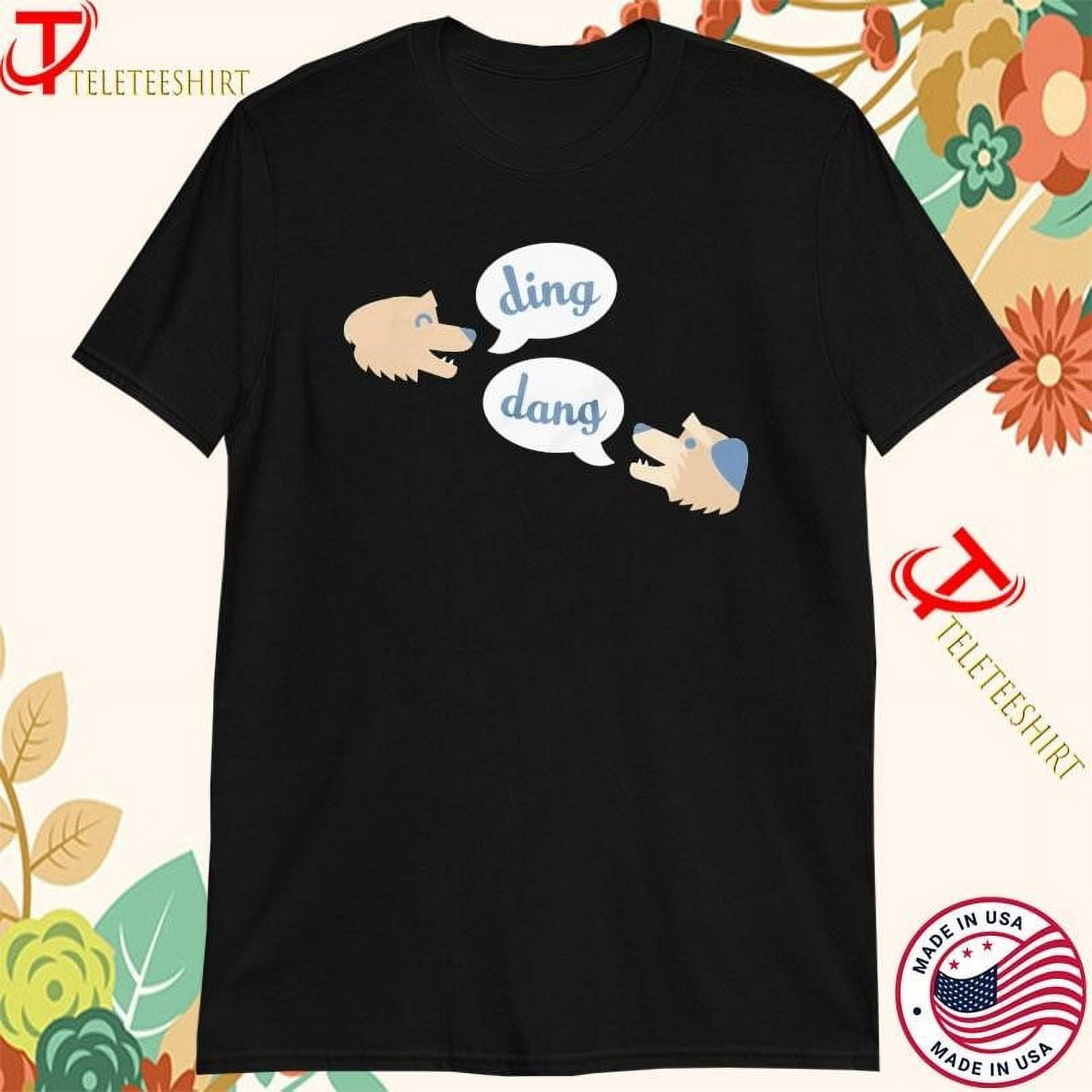 The Tim Tracker Ding Dang Dogs T-shirts - Walmart.com