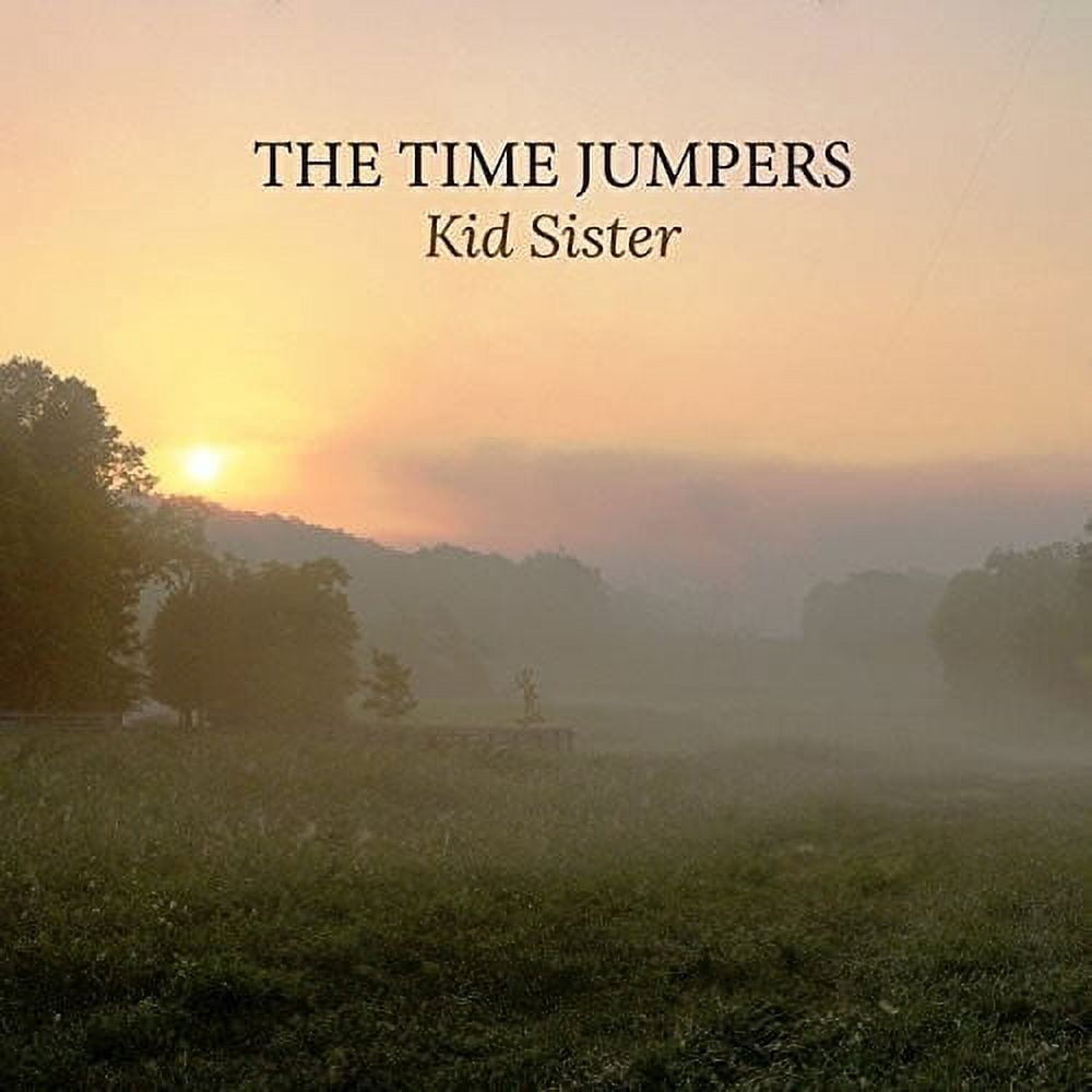 The Time Jumpers - Kid Sister - Music & Performance - Vinyl - Walmart ...