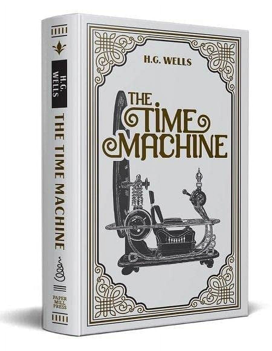 The Time Machine (Paper Mill Press Classics) - Walmart.com