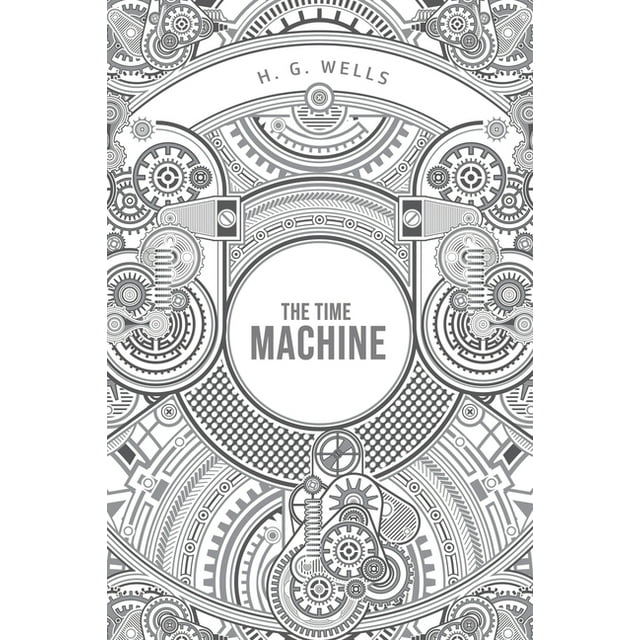 The Time Machine (Paperback) - Walmart.com