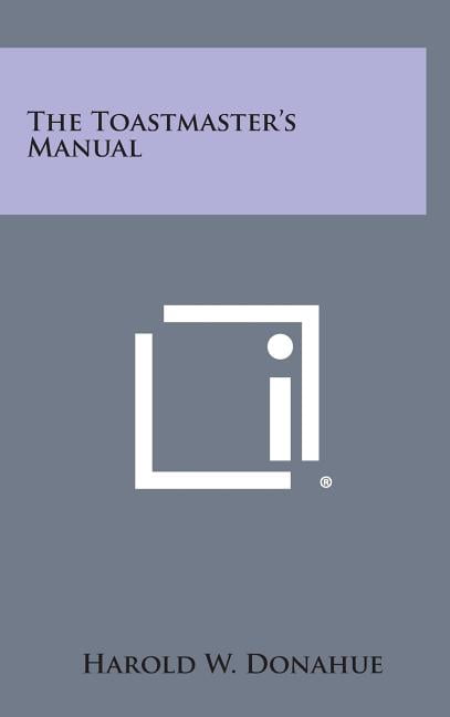 The Toastmaster's Manual (Hardcover) - Walmart.com