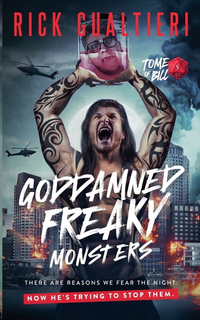 The Tome of Bill Goddamned Freaky Monsters, Book 5, (Paperback) - Walmart.com