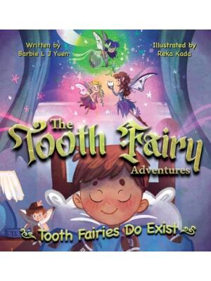 The Tooth Fairy Adventures: Tooth Fairies Do Exist - Walmart.com