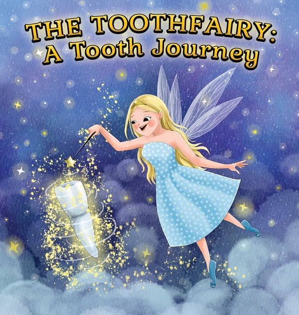 The Toothfairy: The Toothfairy (Hardcover) - Walmart.com
