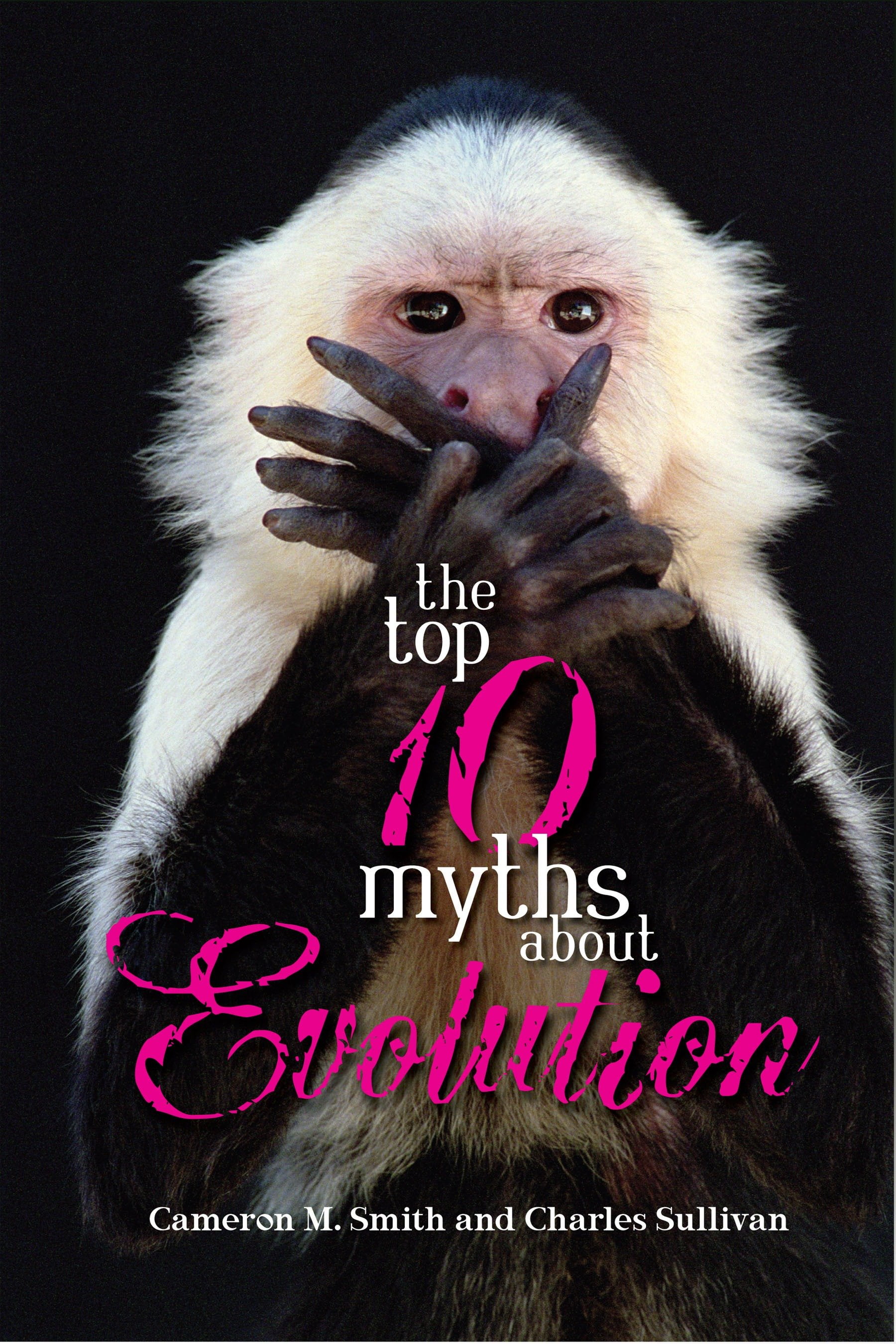 The Top 10 Myths about Evolution (Paperback) - Walmart.com