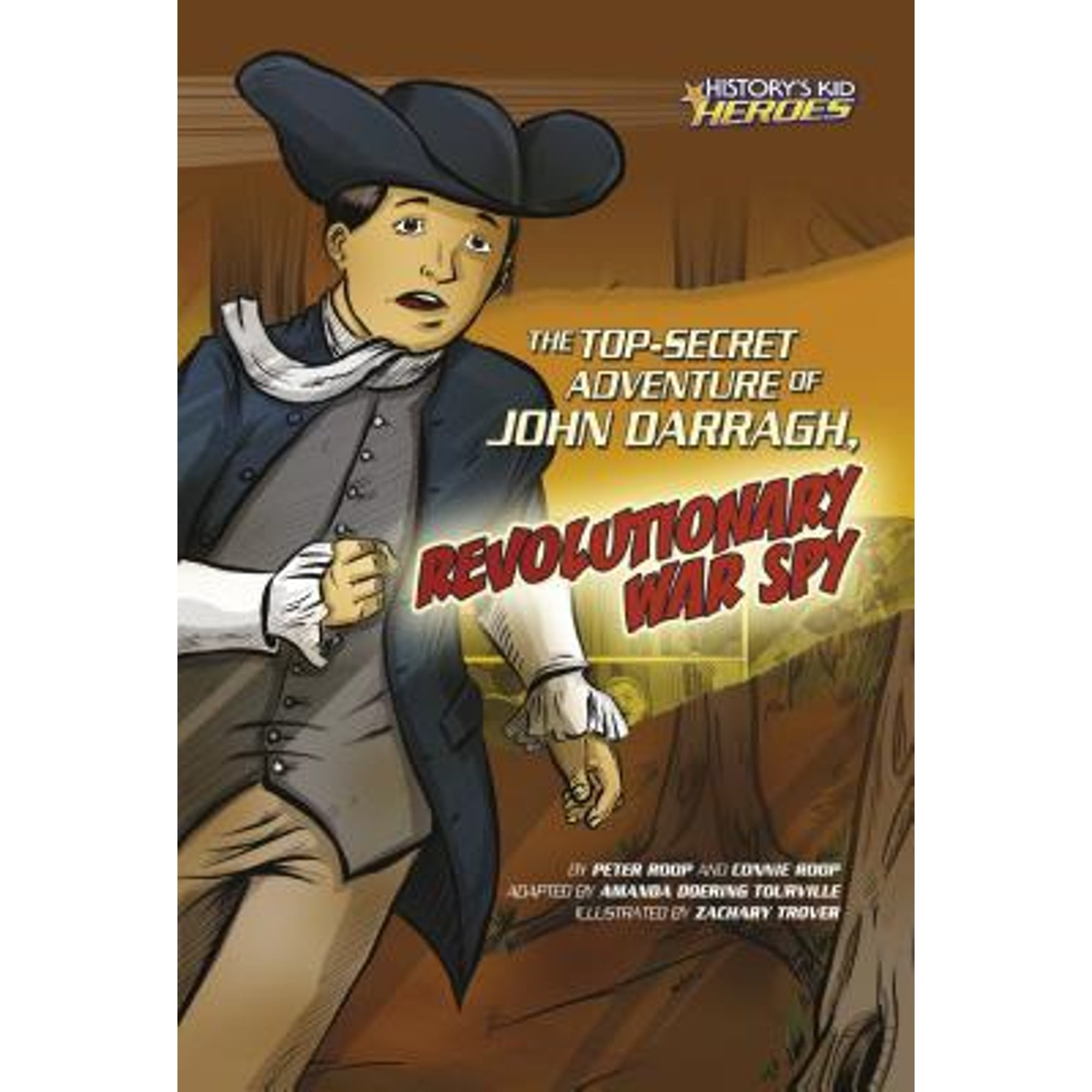 Pre-Owned The Top-Secret Adventure of John Darragh, Revolutionary War ...