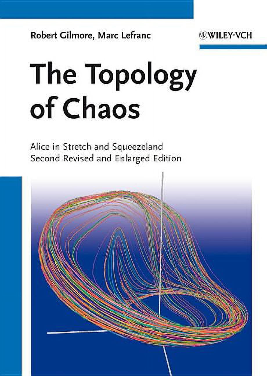 The Topology Of Chaos Hardcover