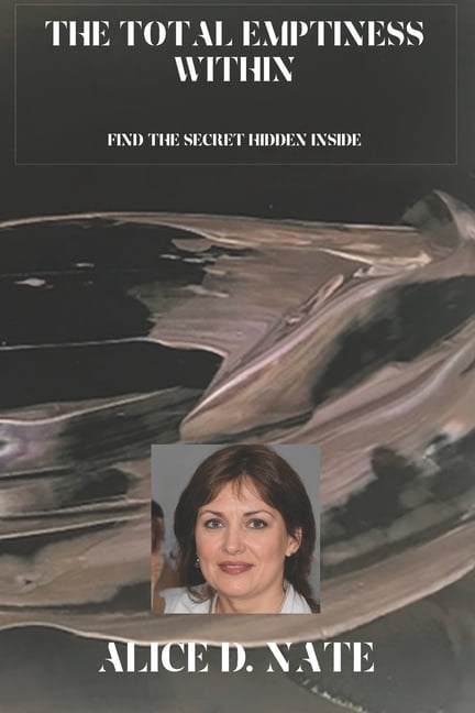 The Total Emptiness Within : find the secret hidden inside (Paperback ...