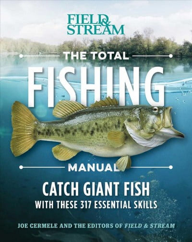 The Total Fishing Manual (Paperback Edition) : 318 Essential Fishing ...