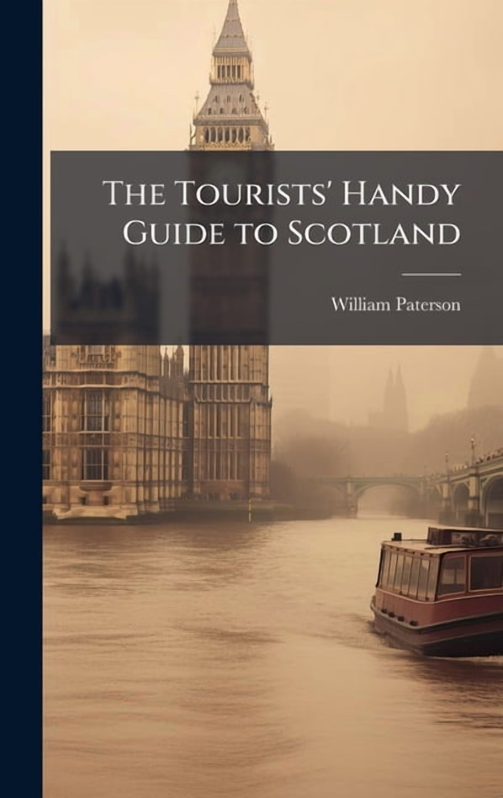 The Tourists' Handy Guide to Scotland, (Hardcover) - Walmart.com