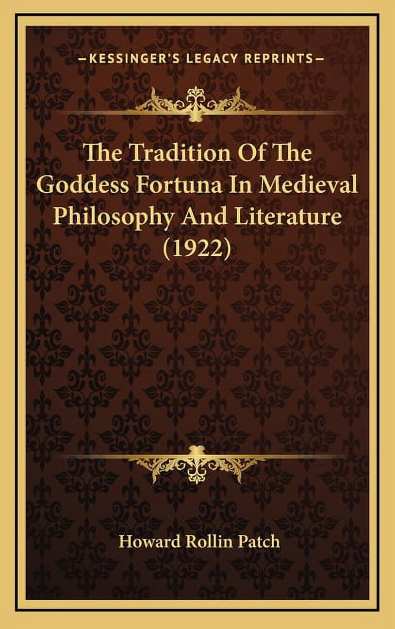 The Tradition Of The Goddess Fortuna In Medieval Philosophy And ...