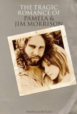 Pre-Owned The Tragic Romance of Pamela and Jim Morrison: Angels Dance ...