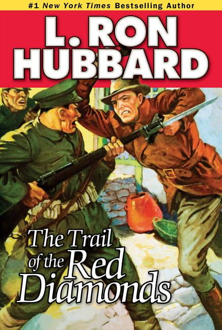 The Trail of the Red Diamonds (Paperback) by L Ron Hubbard - Walmart.com