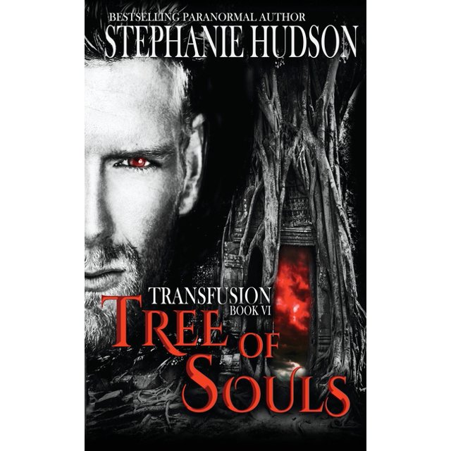 The Transfusion Saga: Tree of Souls (Paperback) - Walmart.com