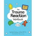 The Trauma Reaction Workbook, (Paperback) - Walmart.com