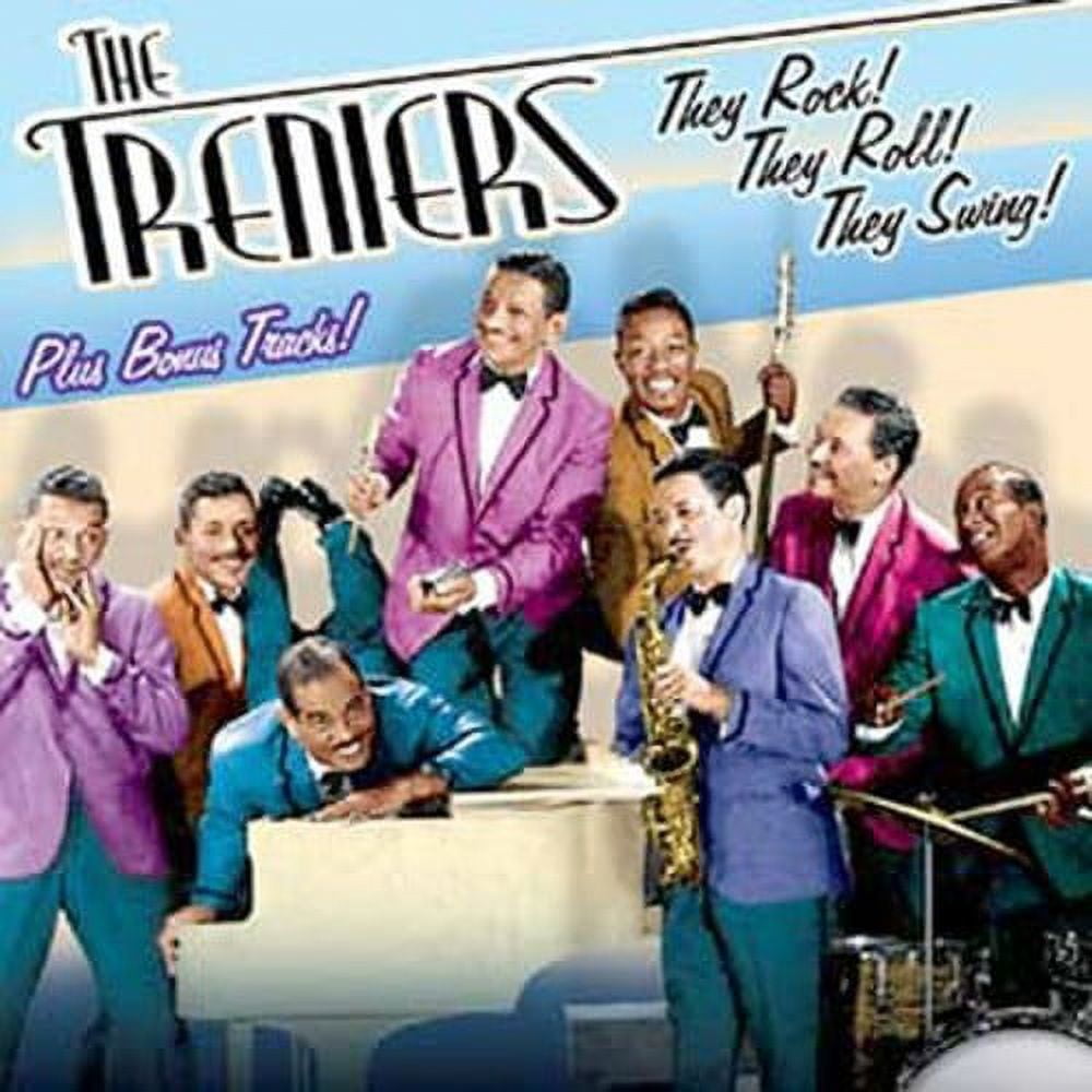 The Treniers - They Rock! They Roll! They Swing! - Music & Performance ...