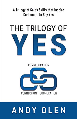 Pre-Owned The Trilogy of Yes: Connection, Communication, & Cooperation ...