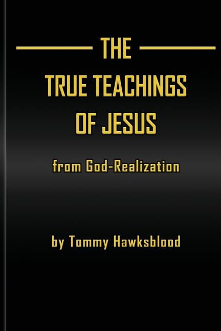 The True Teachings of Jesus from God-Realization - Walmart.com