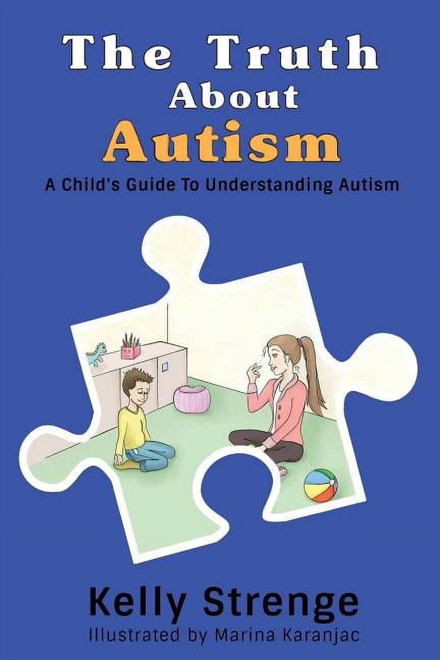 The Truth About Autism (Paperback) - Walmart.com