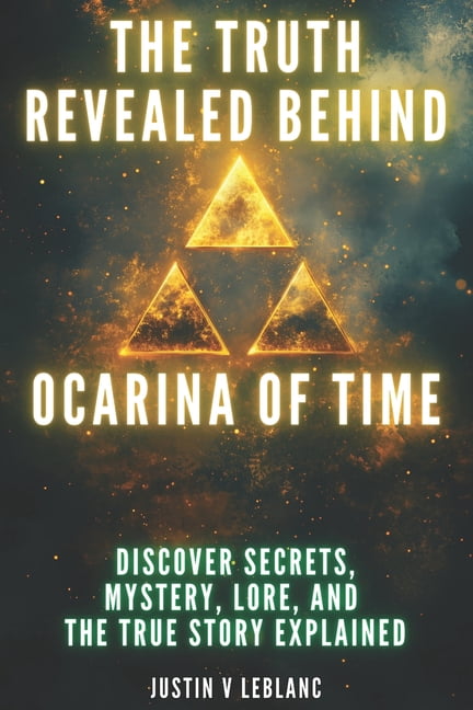 Awakening Righteousness The Truth Revealed Behind Ocarina of Time ...