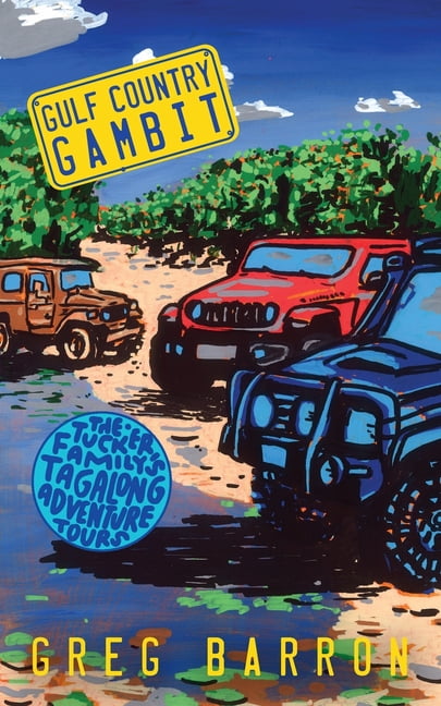 The Tucker Family's Tagalong Advent Gulf Country Gambit, (Paperback ...