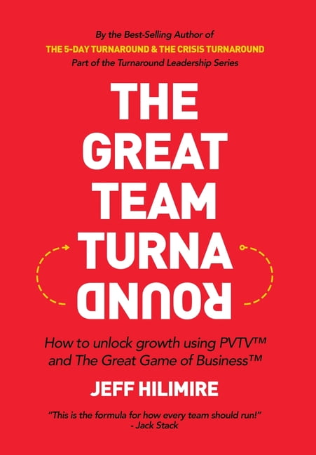 The Turnaround Leadership The Great Team Turnaround: How to unlock ...