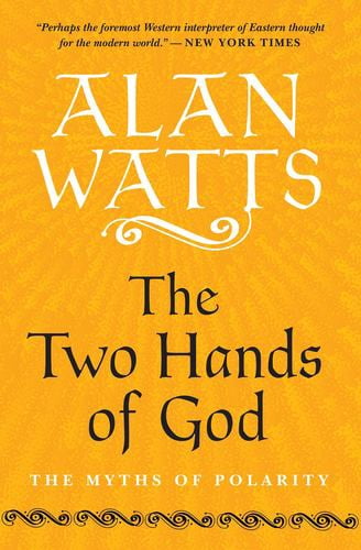 The Two Hands of God: The Myths of Polarity - Walmart.com