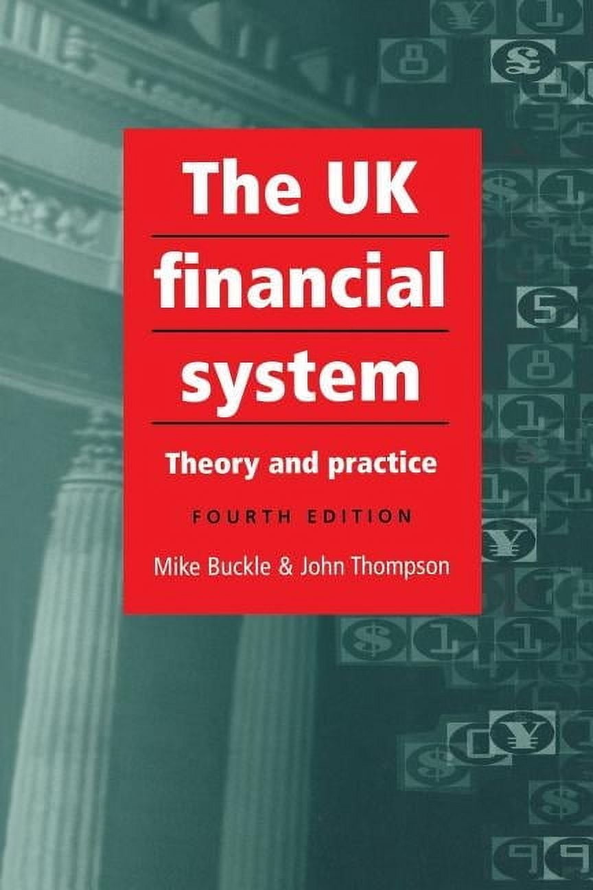 The UK Financial System: 4th Edition, (Paperback) - Walmart.com