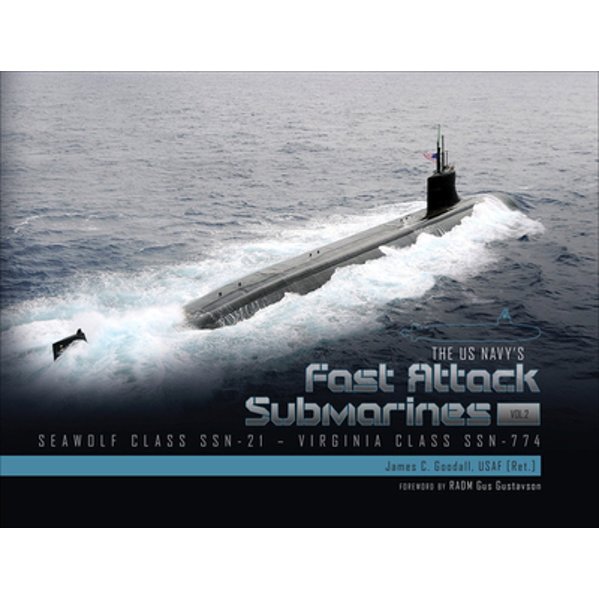 Pre-Owned The US Navy's Fast-Attack Submarines, Vol. 2: Seawolf Class ...