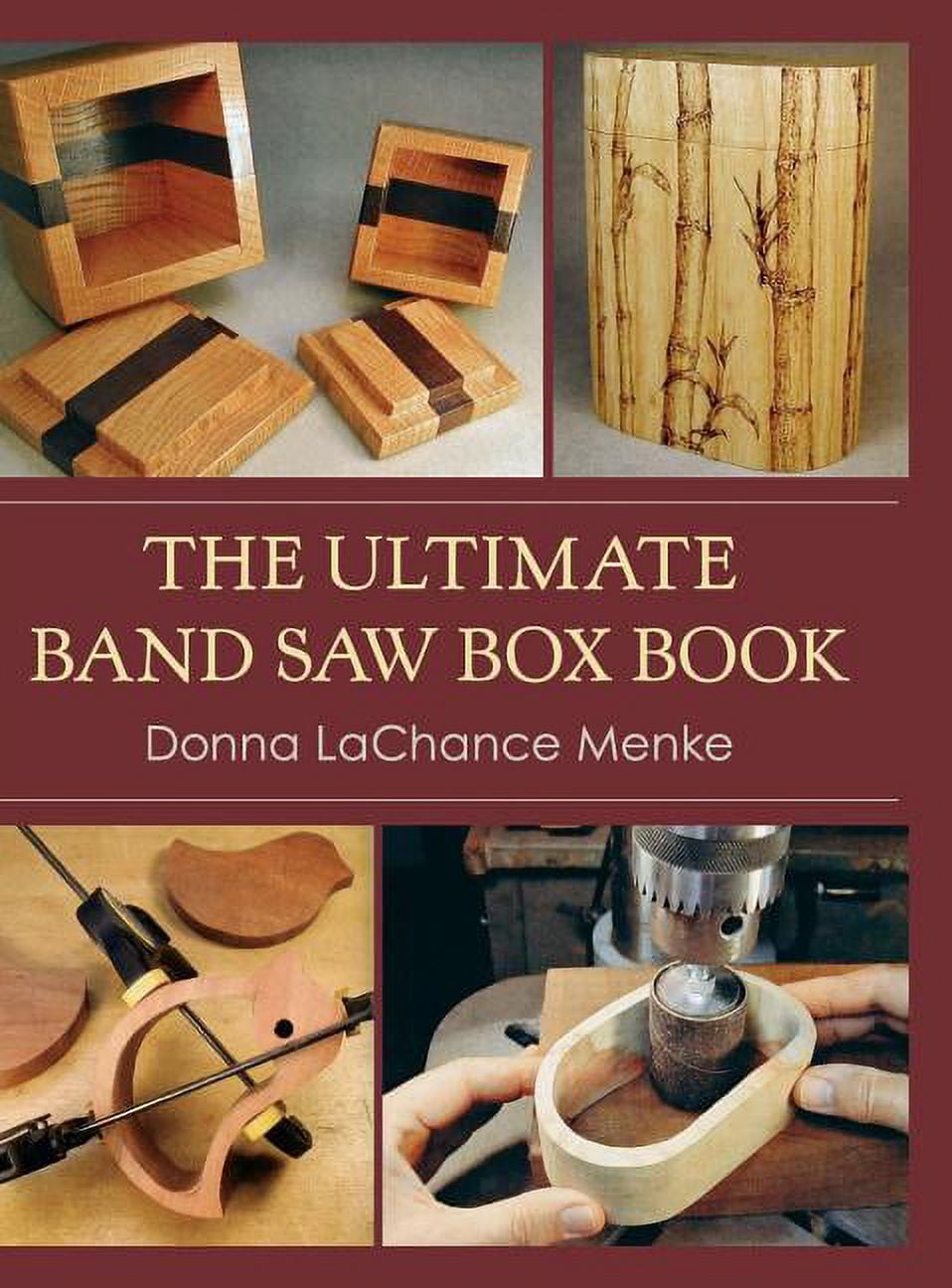 The Ultimate Band Saw Box Book (Hardcover) - Walmart.com