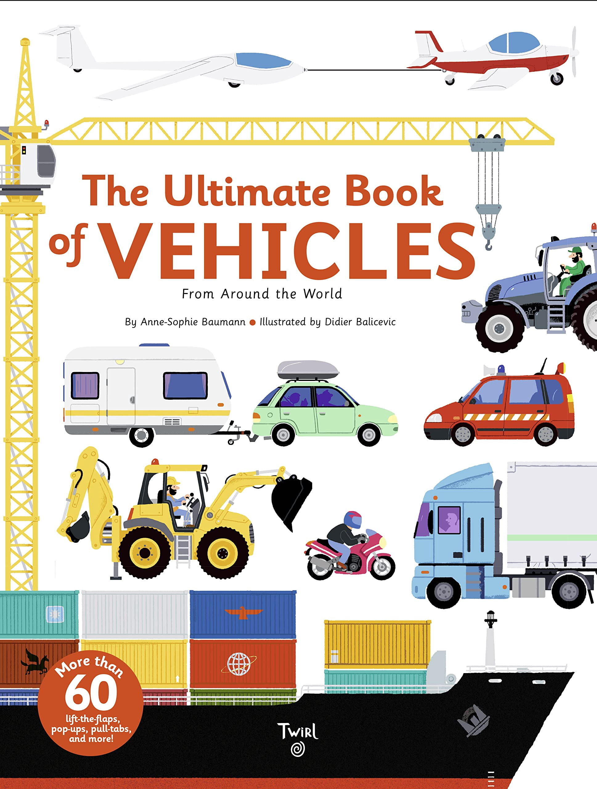 The Ultimate Book Of Vehicles: From Around The World - Walmart.com