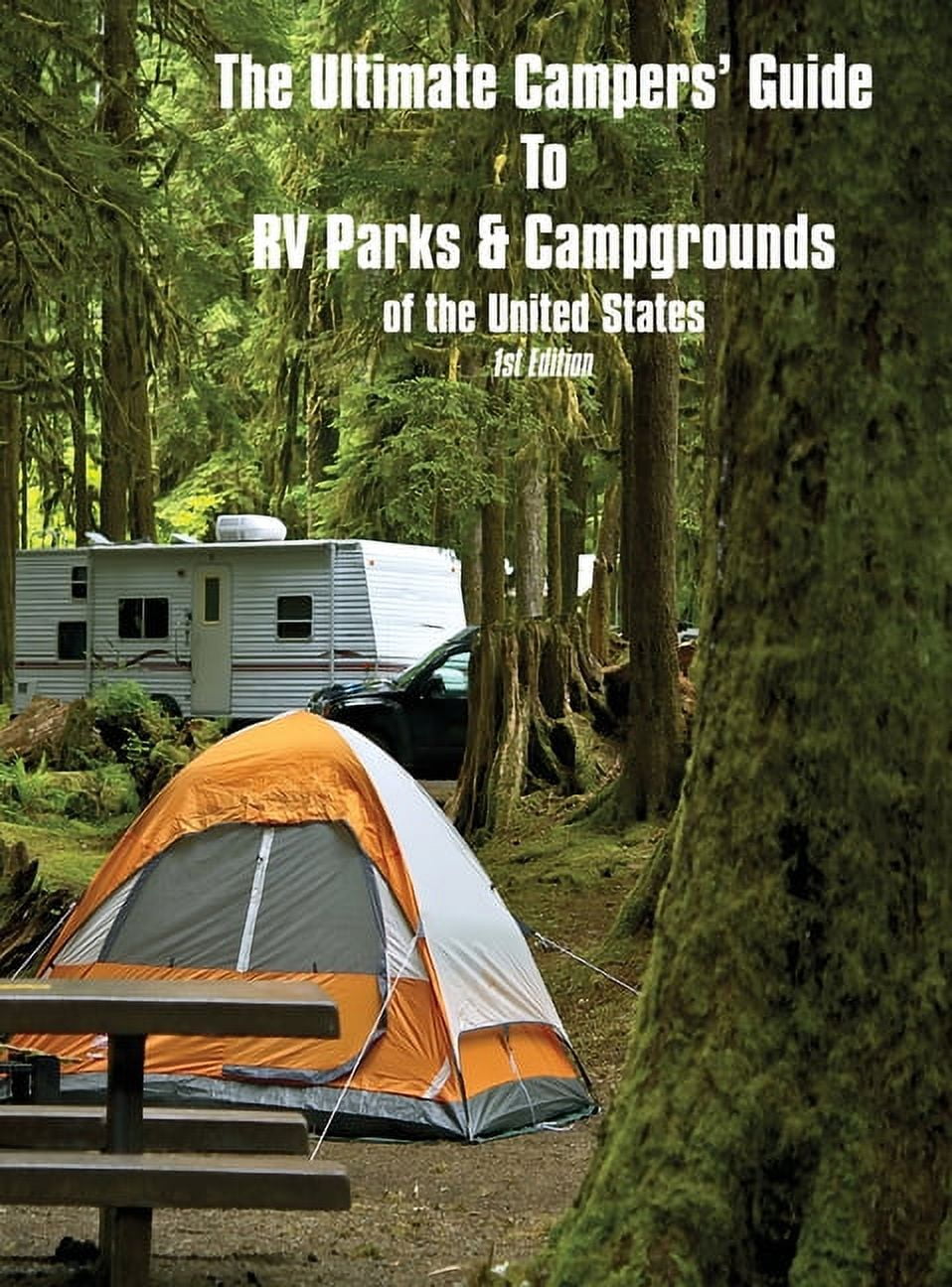 The Ultimate Camper's Guide to RV Parks & Campgrounds in the USA ...