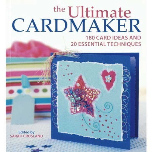 Pre-Owned The Ultimate Cardmaker - 180 Card Ideas and 20 Essential ...
