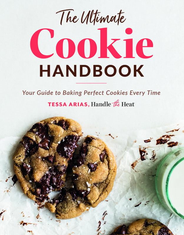 The Ultimate Cookie Handbook: Your Guide to Baking Perfect Cookies ...