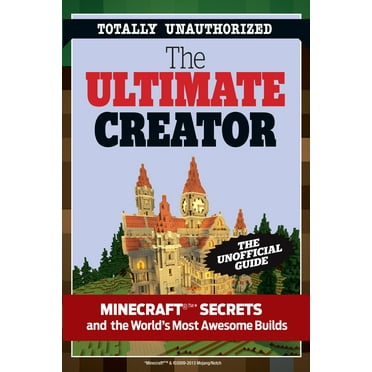 Encyclopedia for Minecrafters: The Ultimate Unofficial Encyclopedia for ...