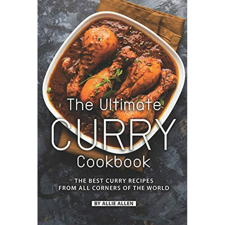 The Ultimate Curry Cookbook: The Best Curry Recipes From, 40% OFF