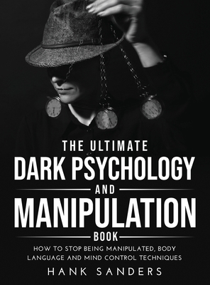 Pre-Owned The Ultimate Dark Psychology and Manipulation Book: How to ...