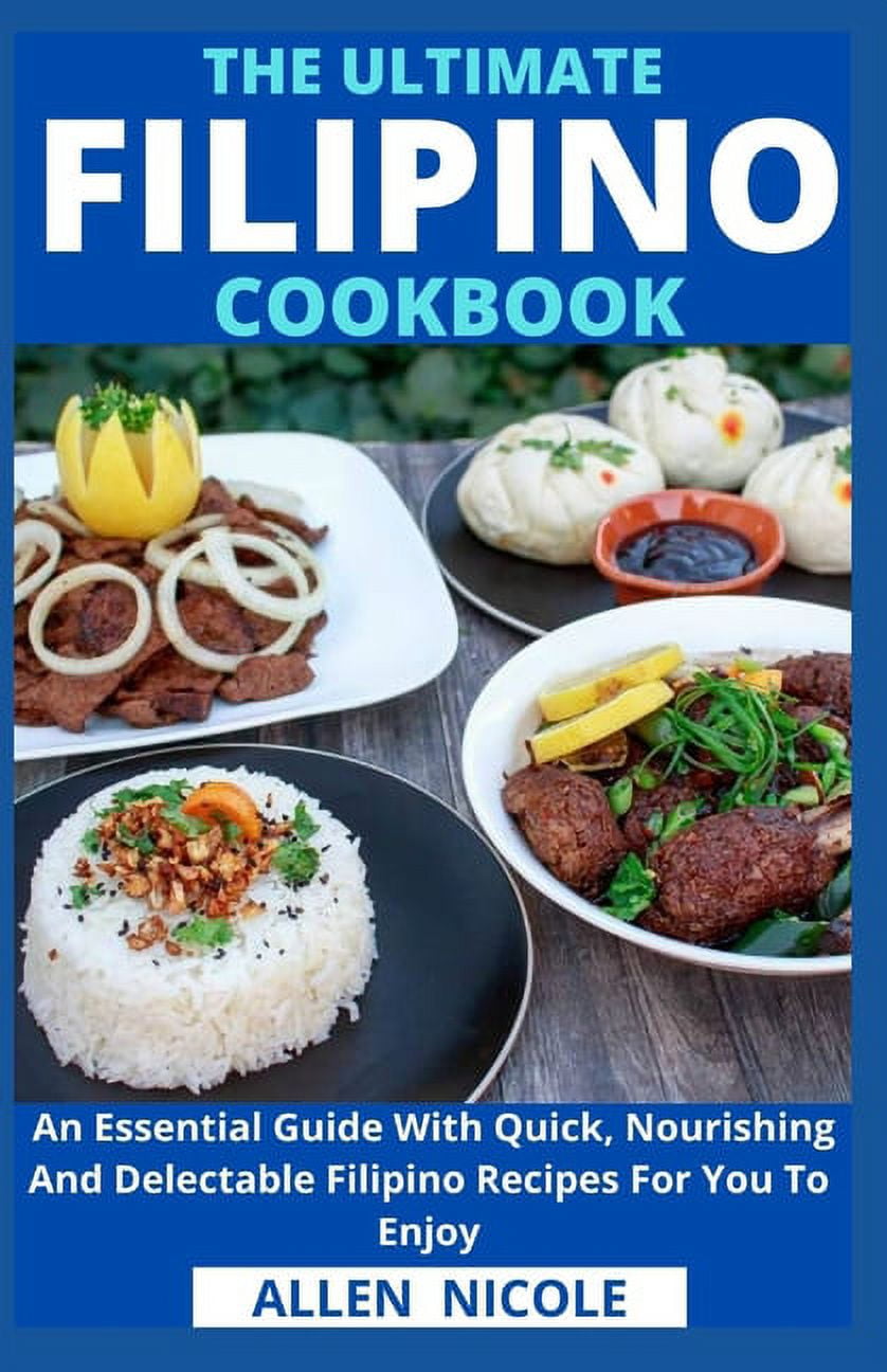 The Ultimate Filipino Cookbook - Walmart.com