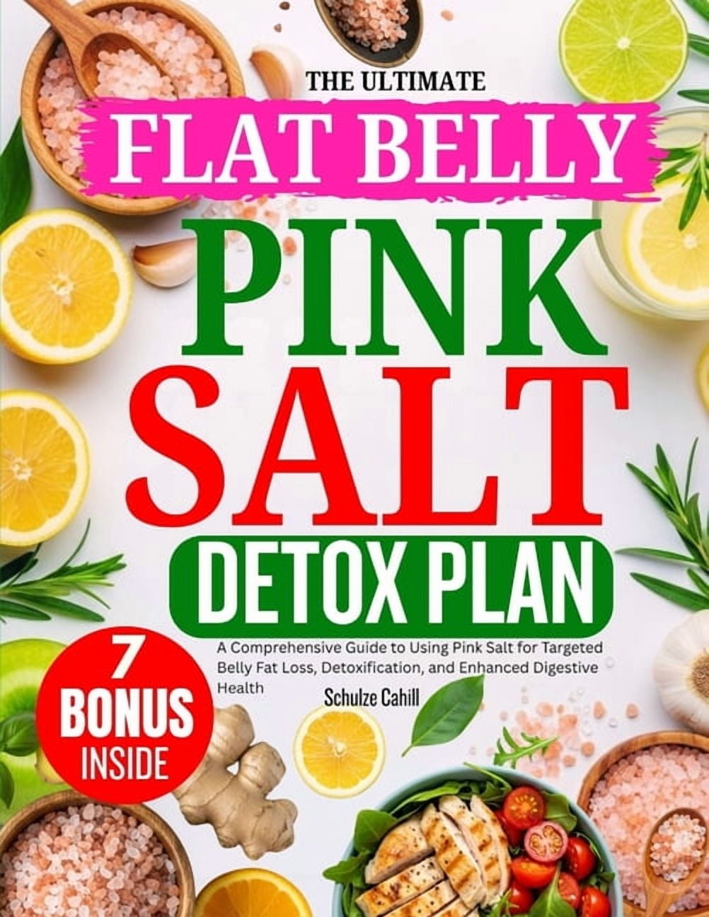 The Ultimate Flat Belly Pink Salt Detox Plan: A Comprehensive Guide to ...