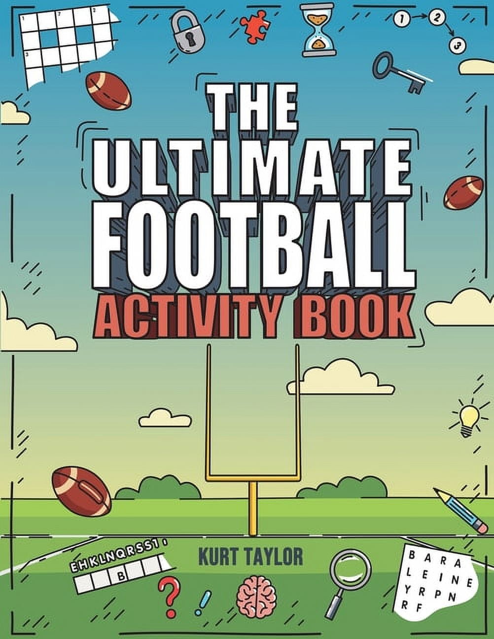 The Ultimate Football Activity Book, (Paperback) - Walmart.com