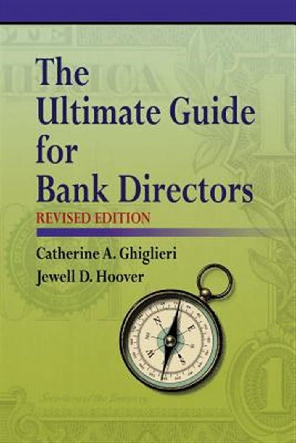 The Ultimate Guide for Bank Directors: Revised Edition - Walmart.com