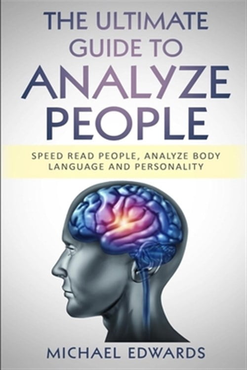 Pre-Owned The Ultimate Guide to Analyze People: Speed read people ...
