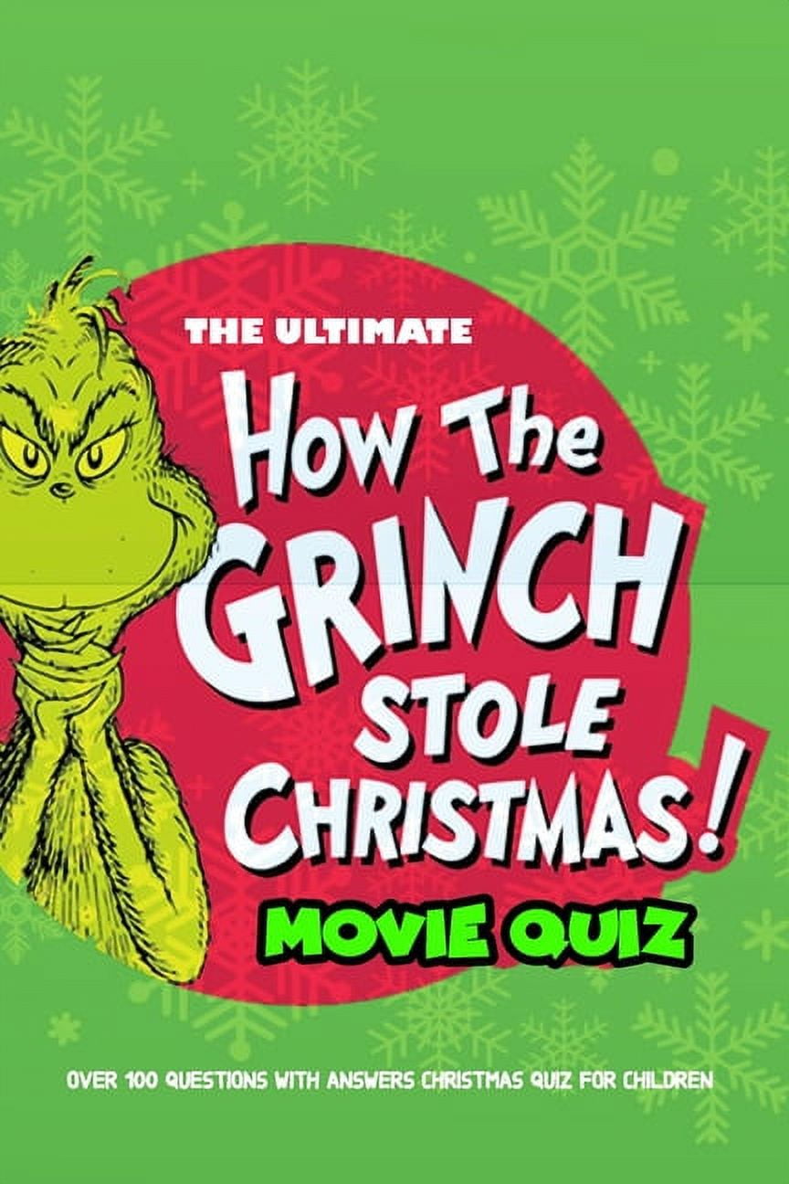 The Ultimate How The Grinch Stole Christmas Movie Quiz : : How the ...