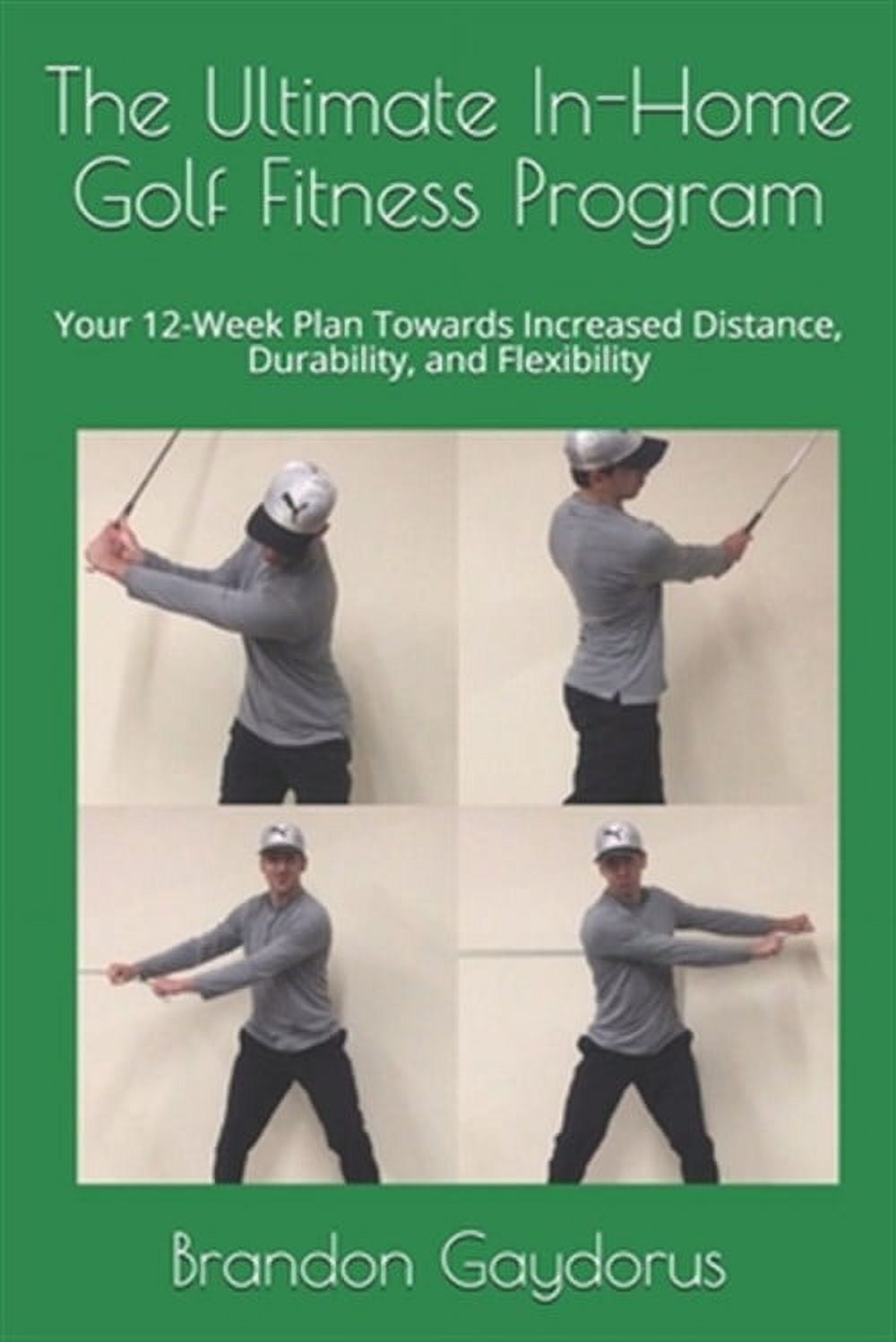 The Ultimate In-Home Golf Fitness Program: Your 12-Week Plan Towards ...