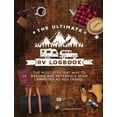 The Ultimate RV Logbook: The best RVer travel logbook for logging RV ...