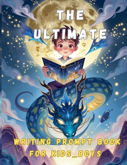 The Ultimate Writing Prompt Book for Kids - Boys, (Paperback) - Walmart.com