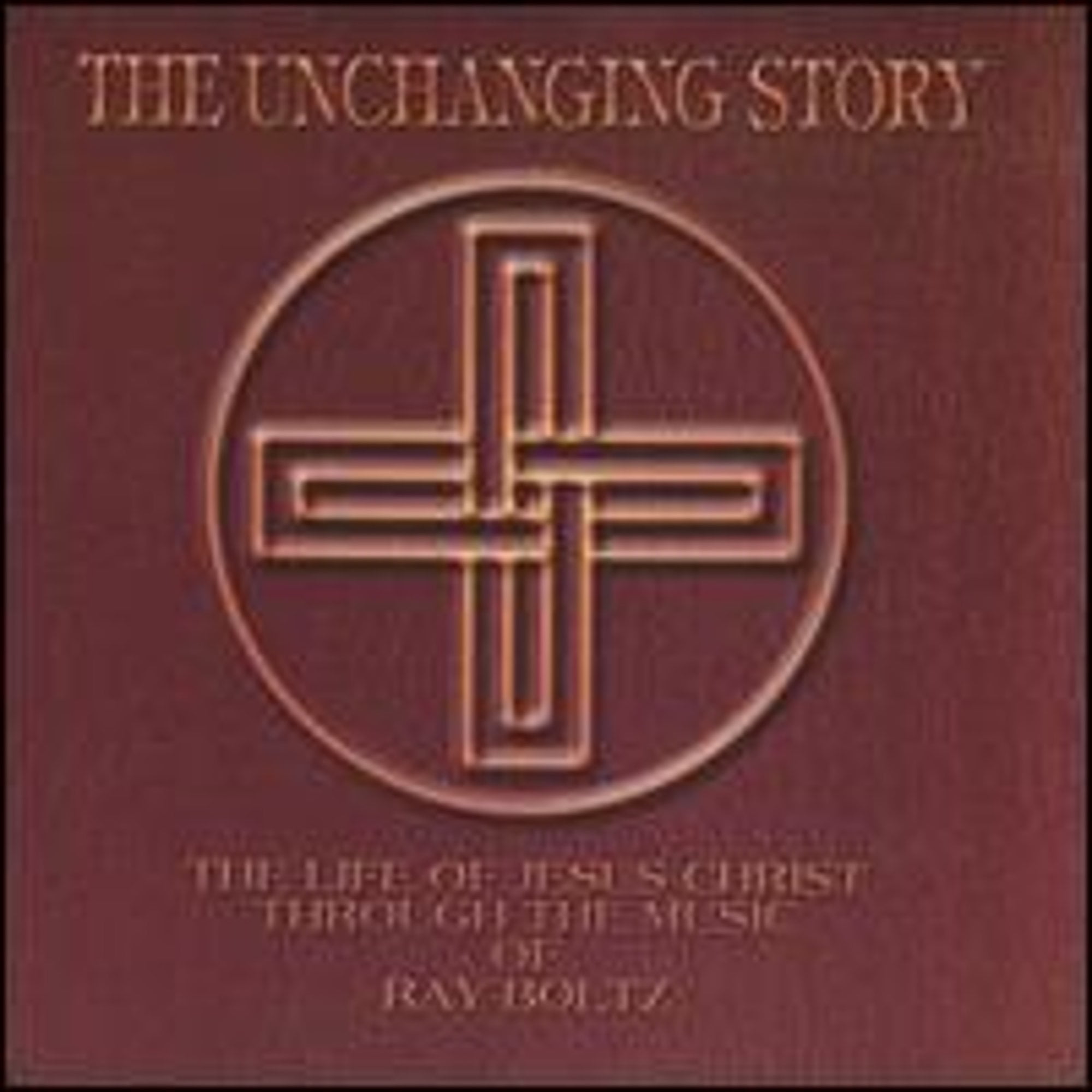 Pre-Owned The Unchanging Story (CD 0080688634728) by Ray Boltz ...